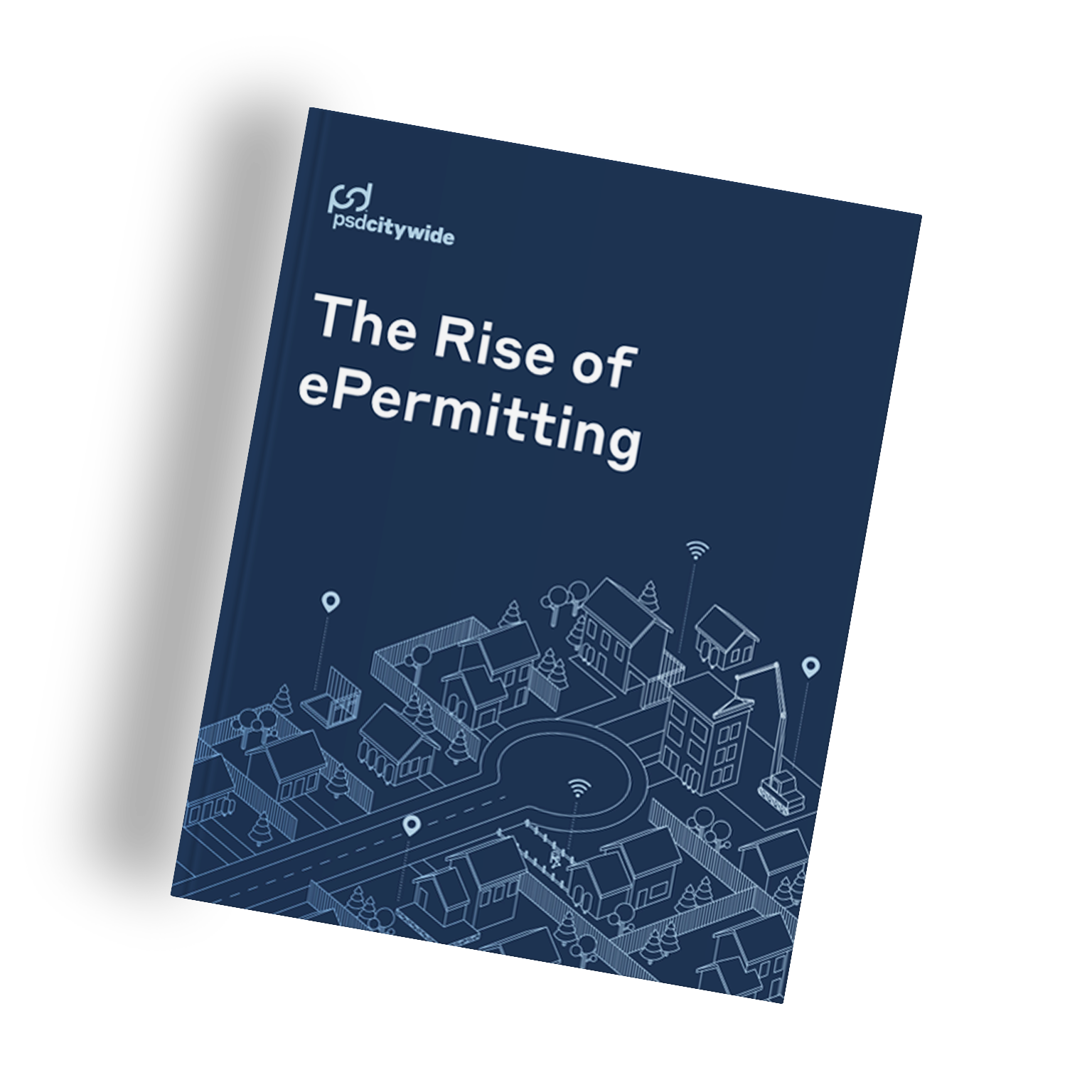 The Rise of ePermitting - PSD Citywide