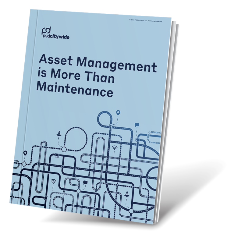 Asset Management is More Than Maintenance - PSD Citywide