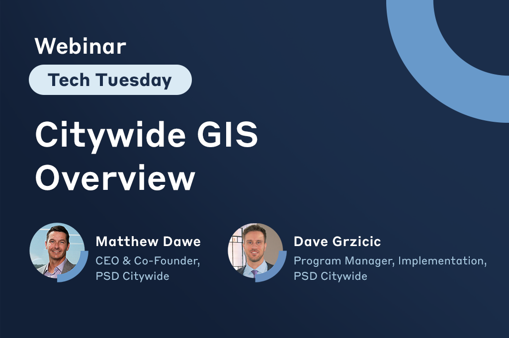 Tech Tuesday: GIS Overview - PSD Citywide