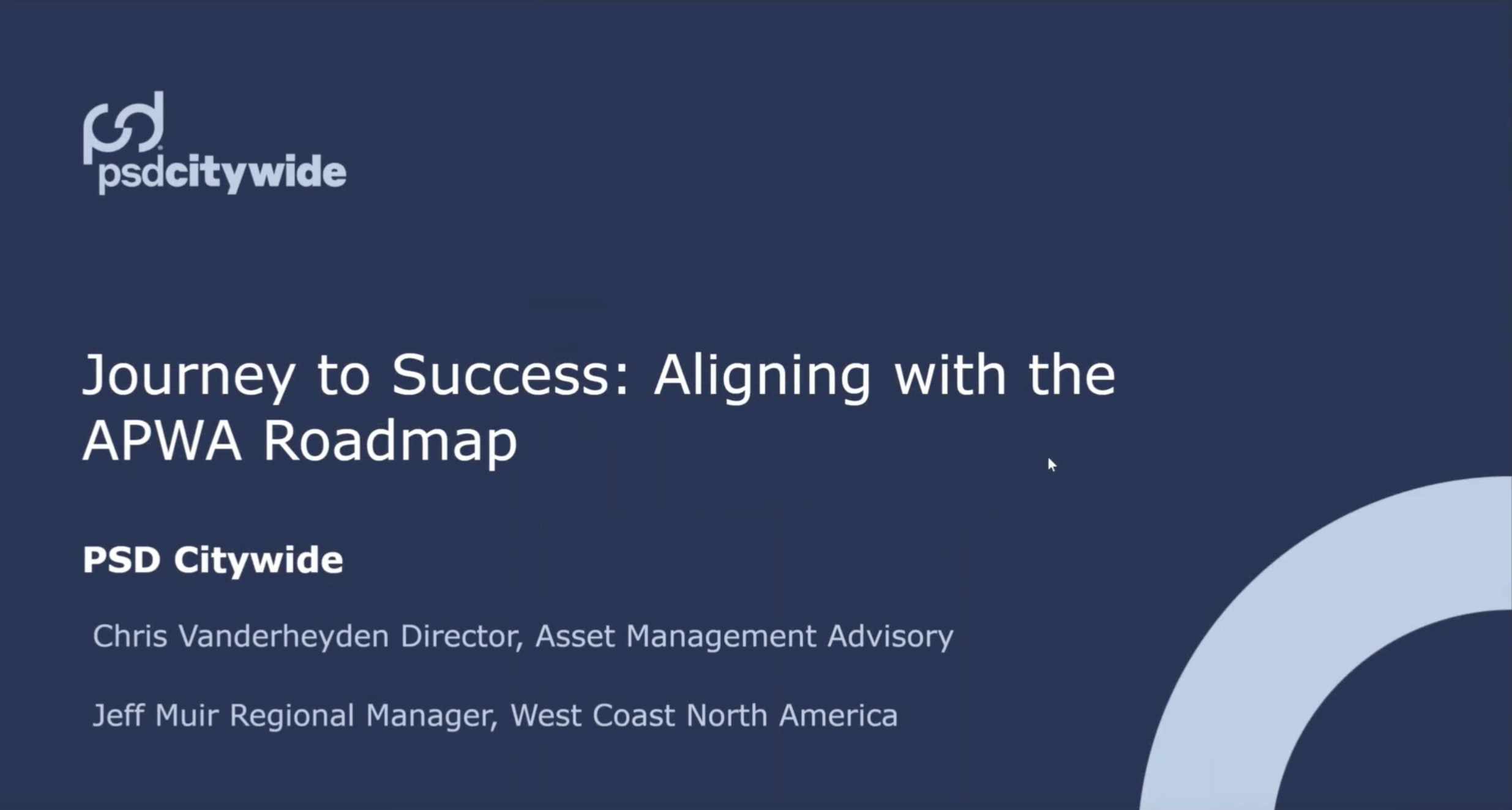 Journey to Success: Aligning with the APWA Roadmap - PSD Citywide